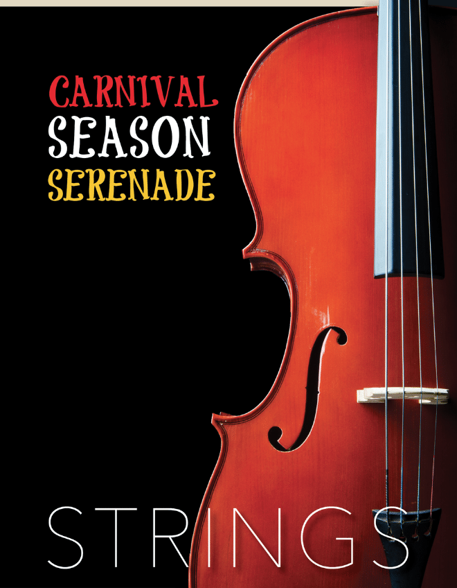String Instruments are Celebrated in Carnival Season Serenade | Visit ...