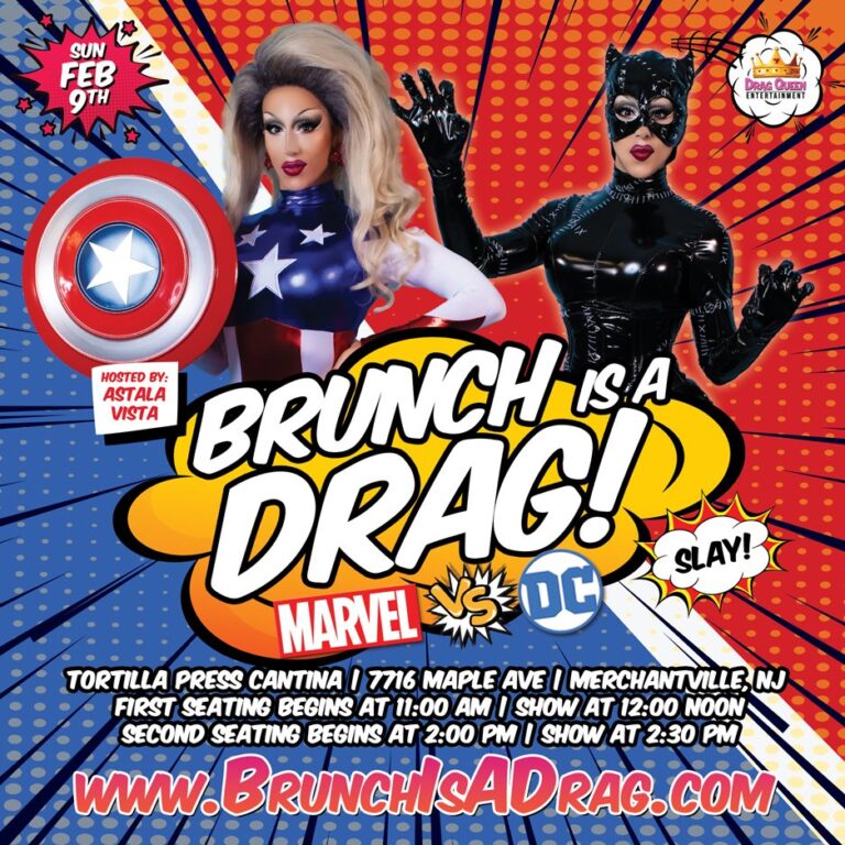 Brunch is a Drag - Marvel Vs. DC | Visit South Jersey