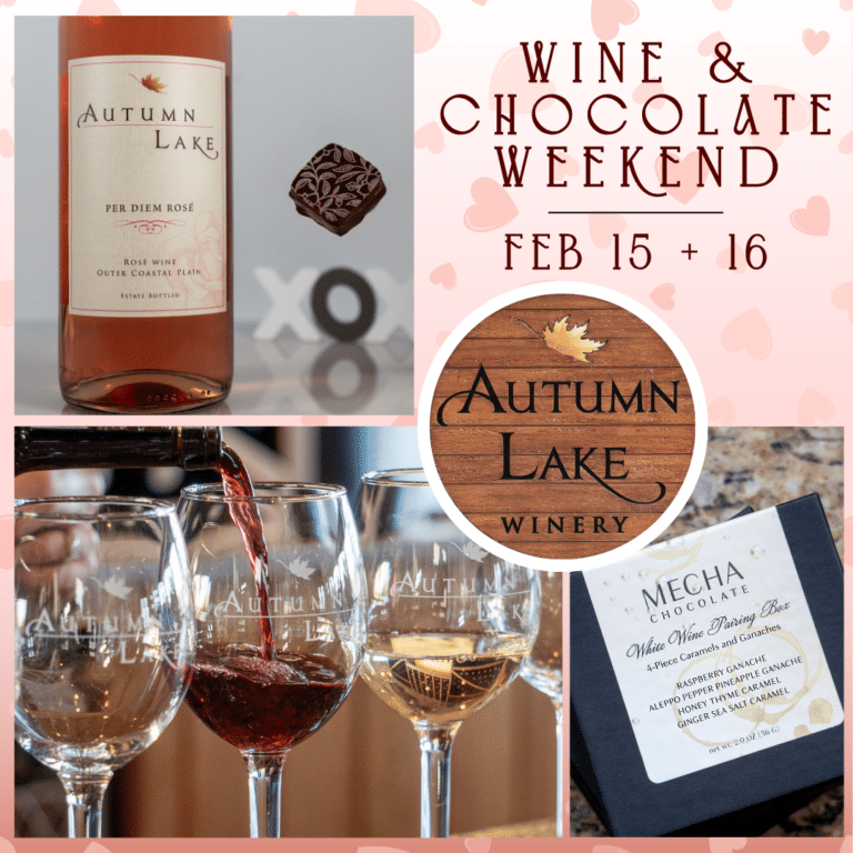 Wine & Chocolate Weekend at Autumn Lake Winery | Visit South Jersey