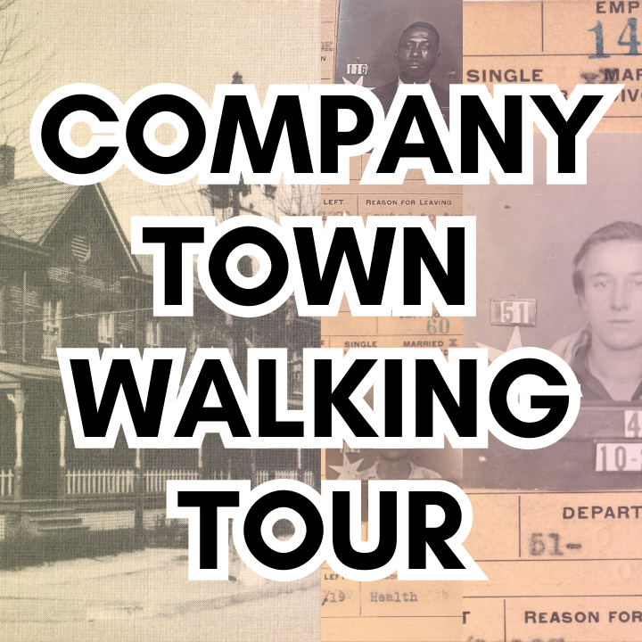 Company Town Walking Tour | Visit South Jersey
