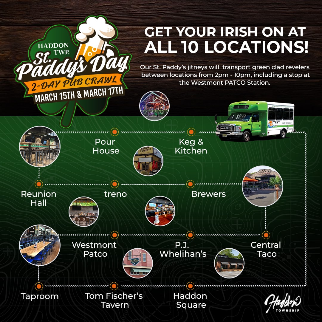 Haddon Township's TWO St. Paddy's Day Pub Crawls on March 15 and 17 ...